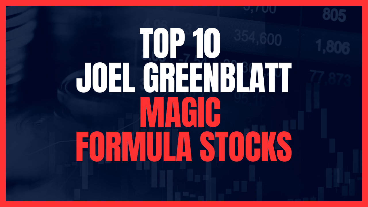 Ten Top Joel Greenblatt Magic Formula Stocks – Validea's Guru Investor Blog
